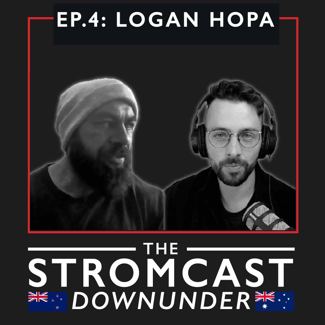 Ep.4: Training approach with Logan Hopa - Strom Sports Nutrition